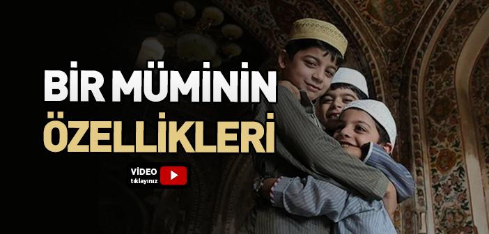 Mümin Nasıl Olmalıdır? | İslam ve İhsan Mümin Nasıl Olmalıdır? | İslam ve İhsan